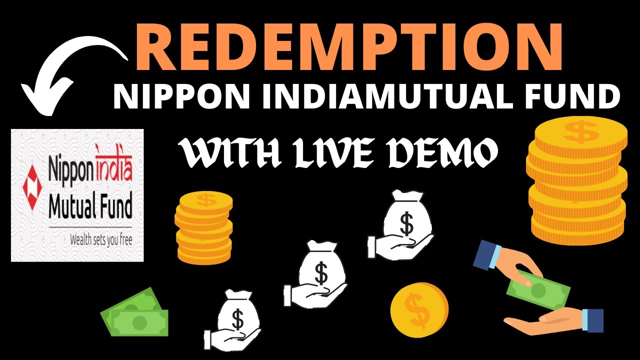 How to Redeem/Redemption request in Nippon India Mutual Fund ...
