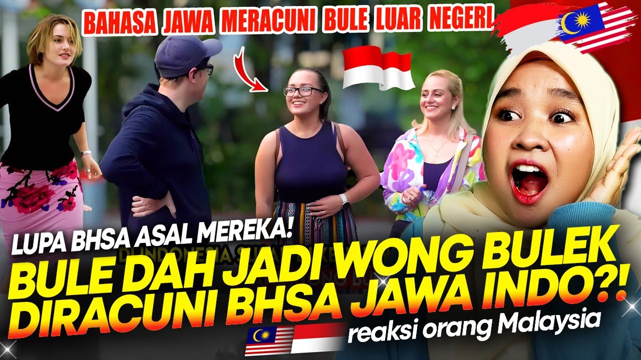 🇮🇩 BULE BULE LUPA BAHASA BULE MEREKA?!😱😱 BAHASA JAWA INDONESIA MERACUNI BULE LUAR NEGERI?! 🇲🇾 ...