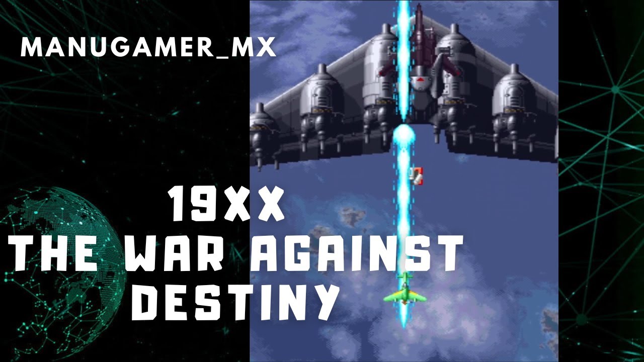 19XX THE WAR AGAINST DESTINY (1995) (ARCADE) - YouTube