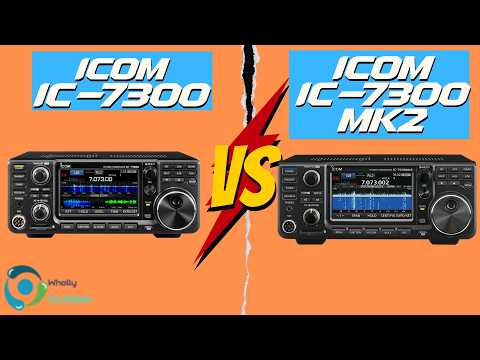 Icom IC 7300 vs IC 7300MK2 ⚔️Worth the Upgrade?