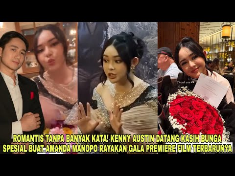 Romantis❗Kenny Austin Datang Kasih Bunga Spesial buat Amanda Manopo Rayakan Gala Premiere Film Terba