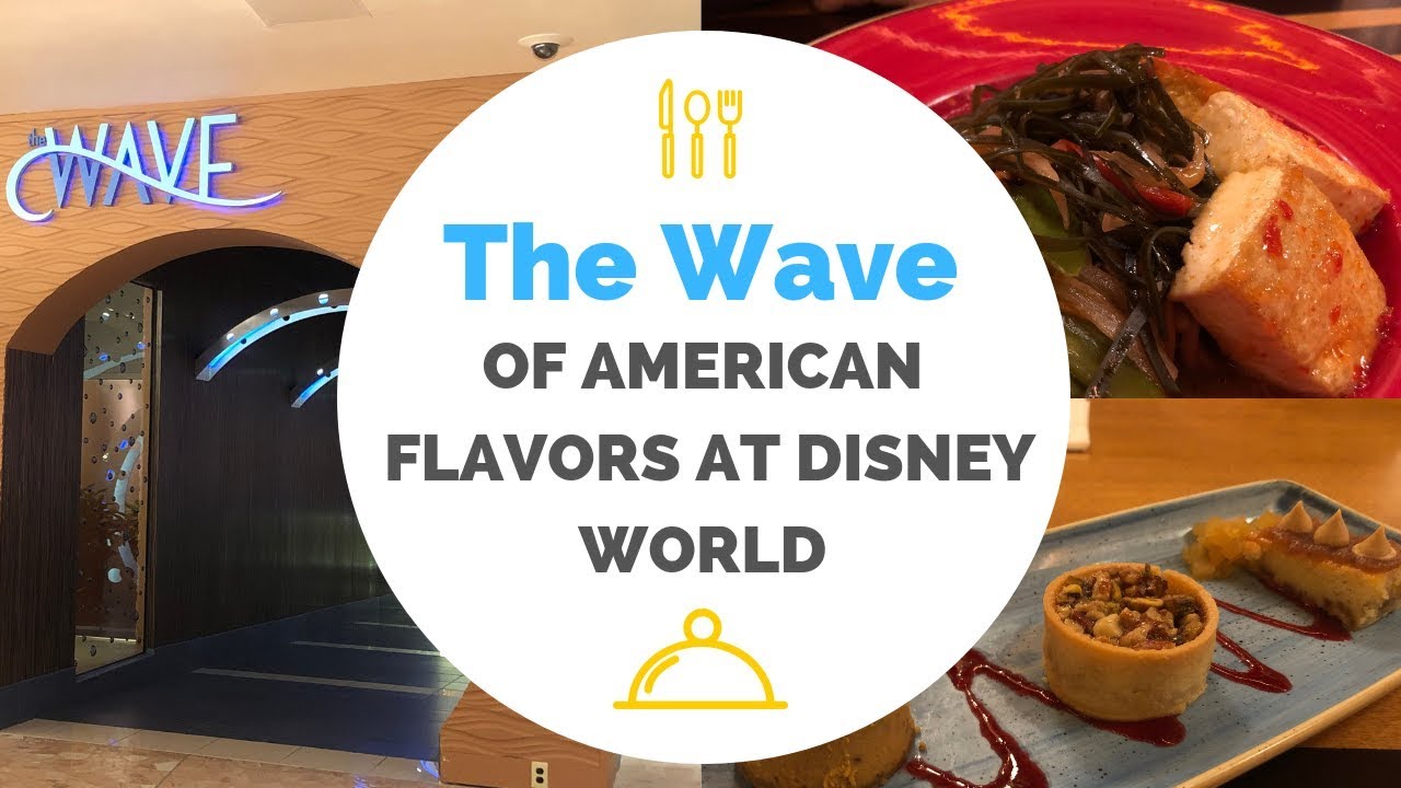 The Wave Restaurant Disney (The Wave Disney World) - YouTube