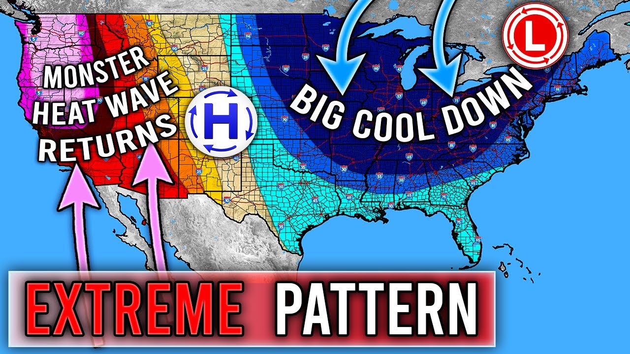 Extreme Pattern... Monster Heat Wave Returns! Massive Cool Down for the ...