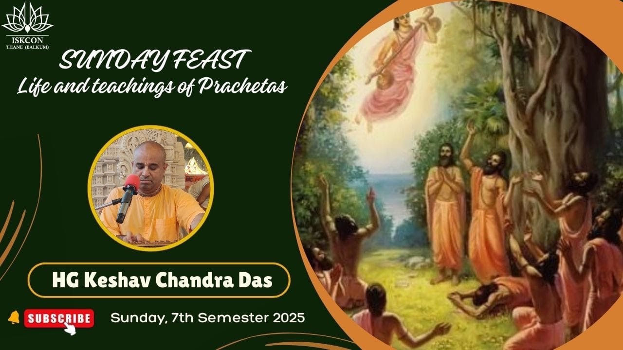 Life and teachings of Prachetas | HG Keshav Chandra Das - YouTube