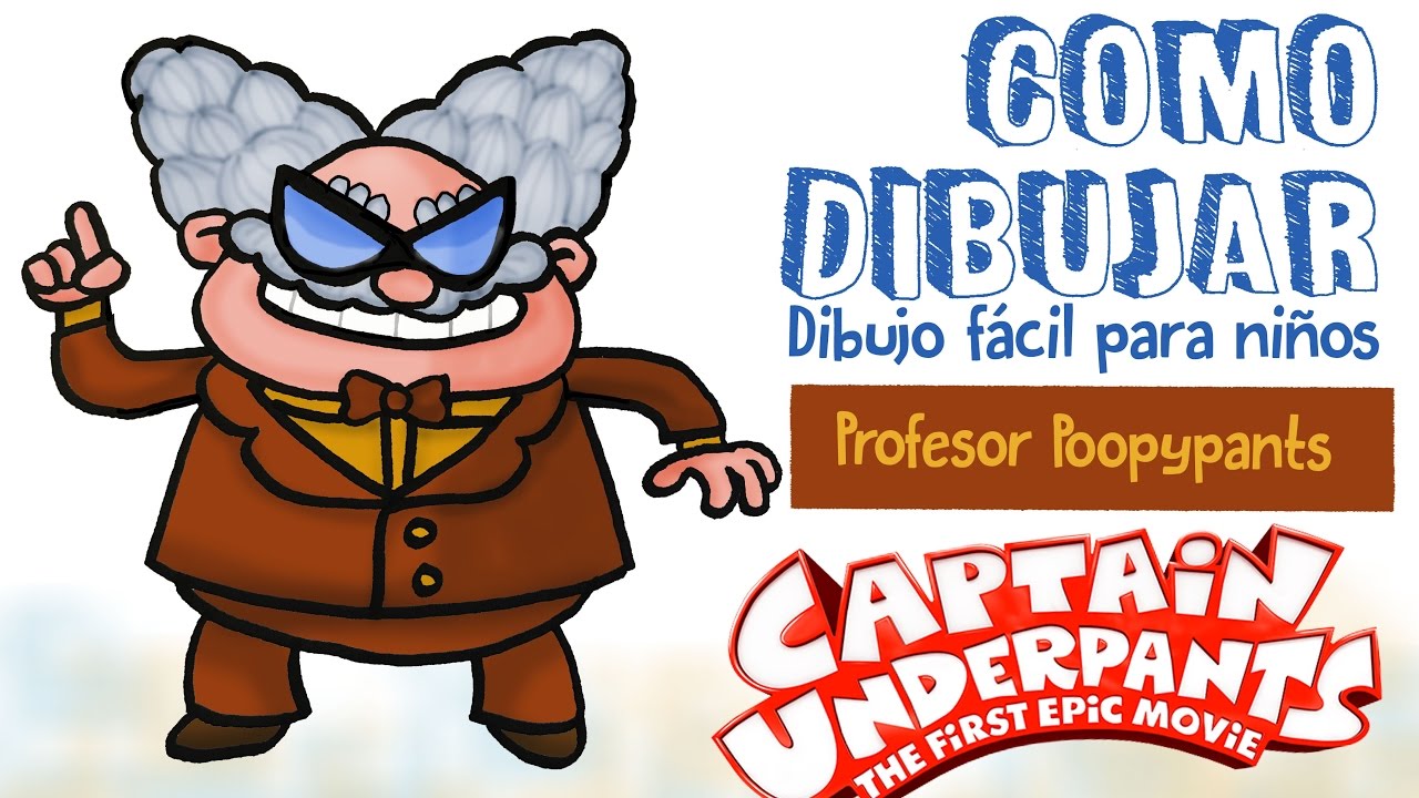 Como dibujar Captain Underpants Poopypants /how to draw professor ...