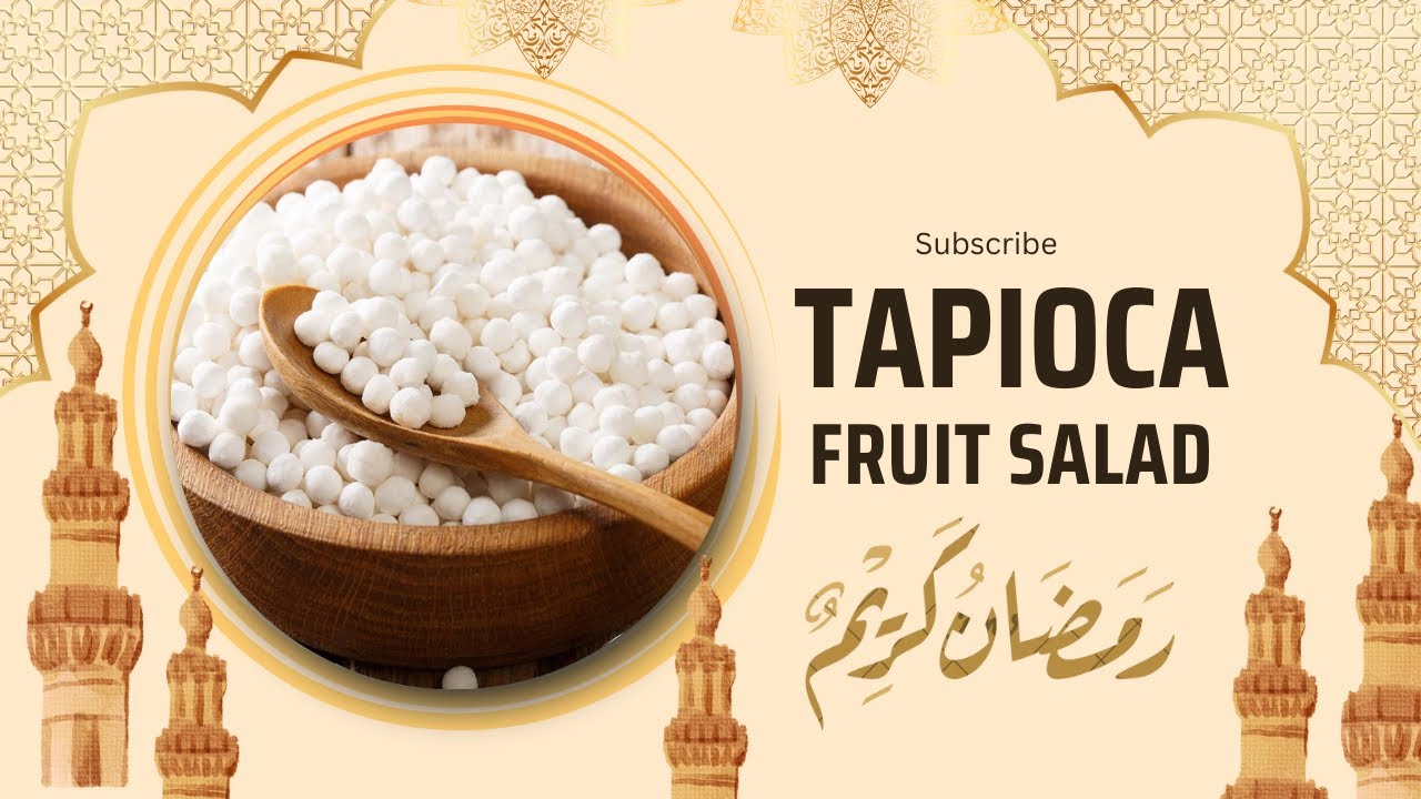 Tapioca Fruit Salad Recipe | Ramadan Special Recipe 2025 | My Kitchen ...
