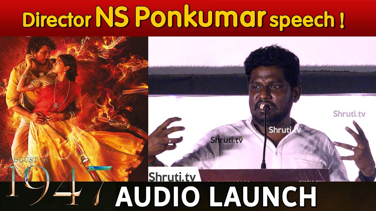 Director NS Ponkumar speech at August 16 1947 Audio Launch - YouTube