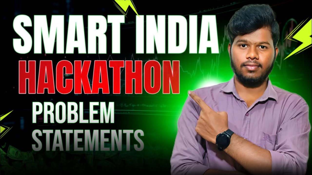 Smart India Hackathon 2025 Problem Statements | Full Guide in Telugu ...