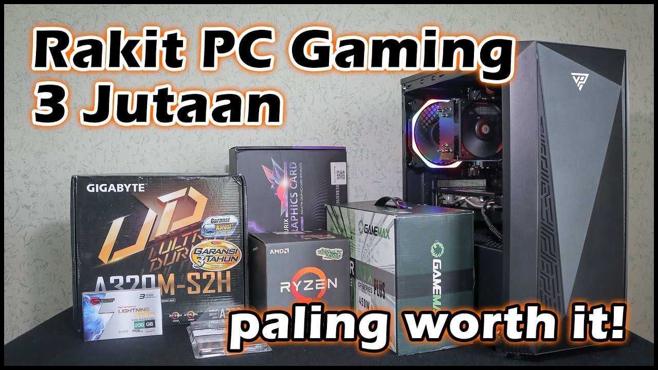 Rakit PC 3 jutaan paling worth it untuk Gaming & Editing - feat AMD ...