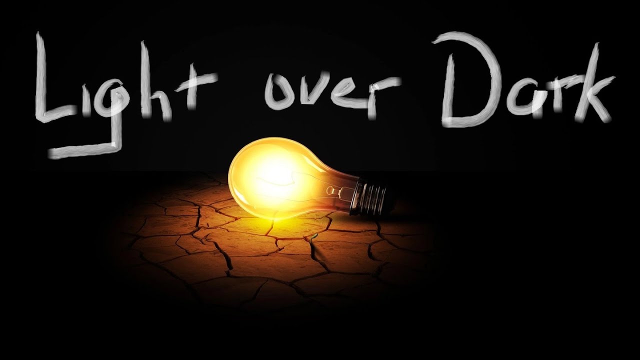 Light over Dark Week 1 - YouTube