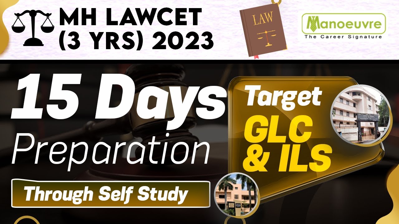 MH LAWCET (3 Yrs) 2023 - 15 Days Preparation Through Self Study | Target GLC & ILS - YouTube