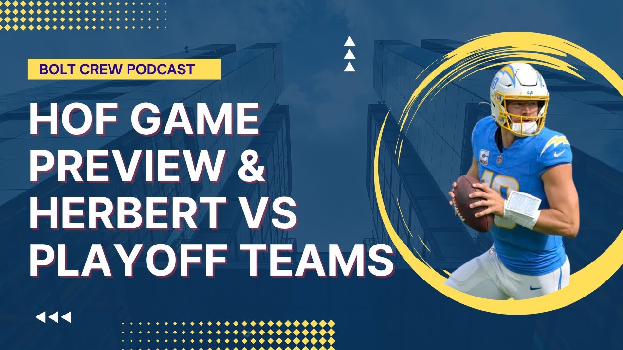 HOF Game Preview & What's Herbert's Record Vs Playoff Teams? - YouTube