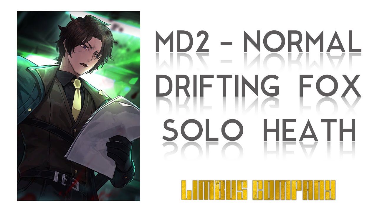 MD2N - Drifting Fox Solo Heathcliff | Limbus Company - YouTube