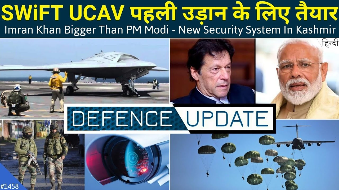 Defence Updates #1458 - SWiFT UCAV 1st Flight, New Security System In ...