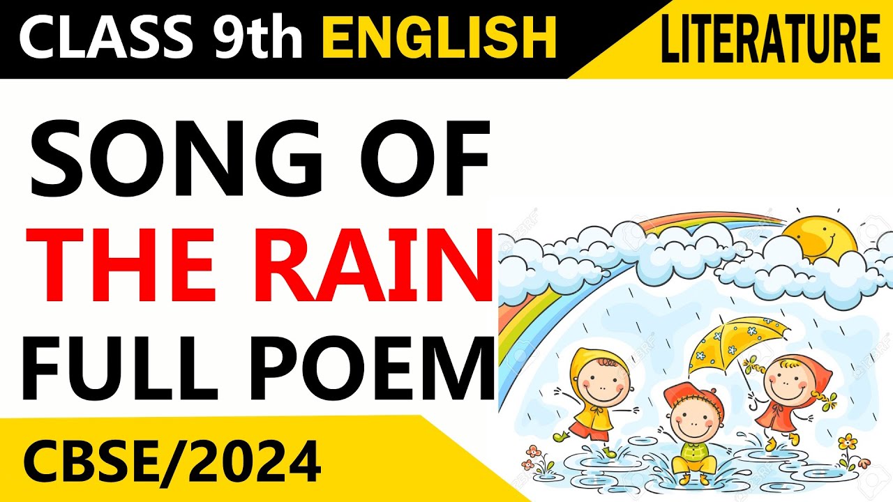 Song of the Rain | Class 9 | English Literature | Chapter 12 | Hindi ...