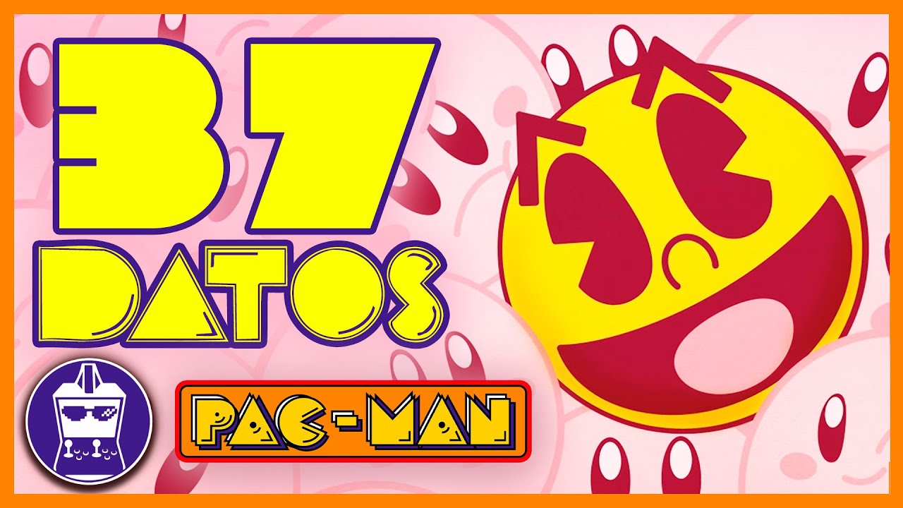 PAC-MAN: 37 Datos ADICTIVOS que DEBES RECORDAR ¿Por que REVOLUCIONO el ...