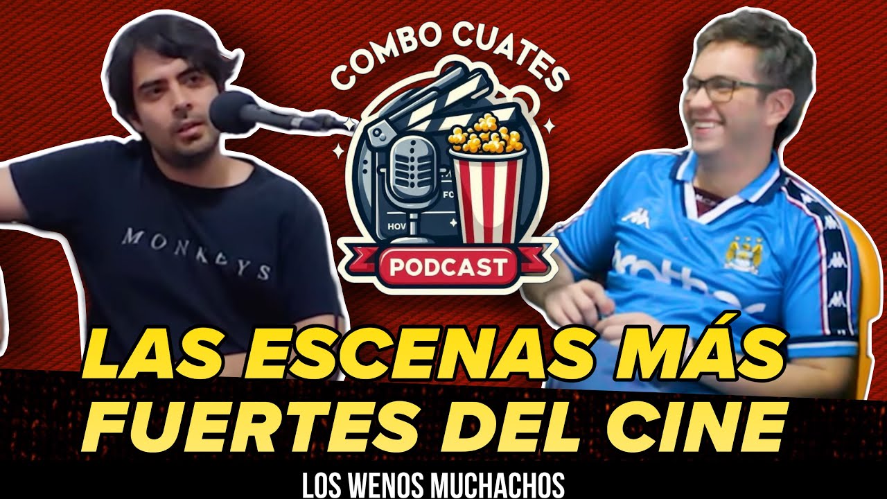 Combo Cuates Ep. 1 | S3XO en las Películas | LosWenosMuchachos - YouTube