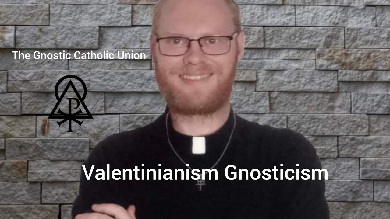 Valentinianism Gnosticism - YouTube