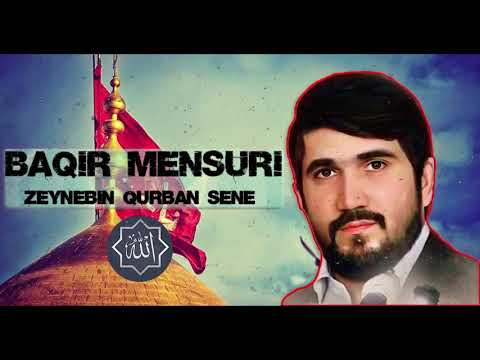 Baqir Mənsuri Zeynəbin qurban sənə