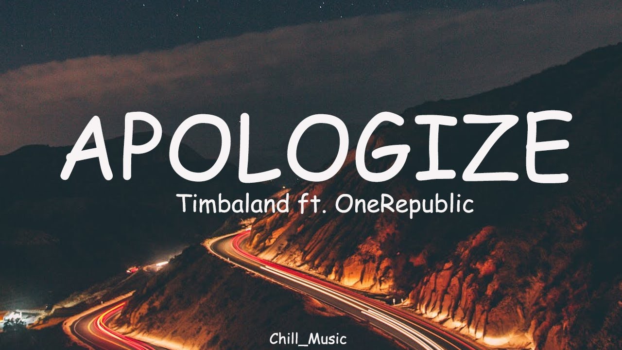 Apologize | Timbaland ft. OneRepublic | Lyrics - YouTube