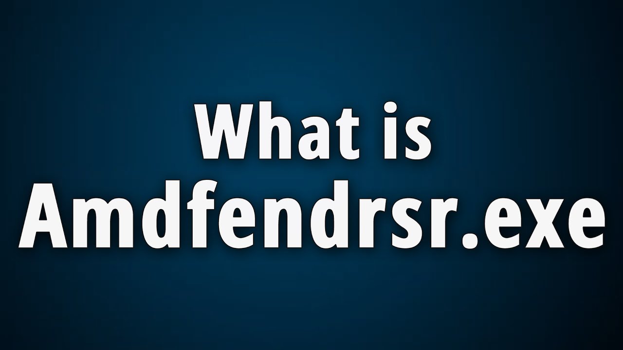 What is Amdfendrsr.exe? [AMD Crash Defender] - YouTube