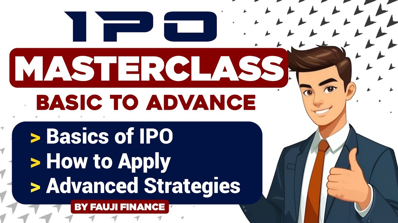 Complete IPO Masterclass 2025 🚀Step by Step IPO Guide | IPO Secrets ...
