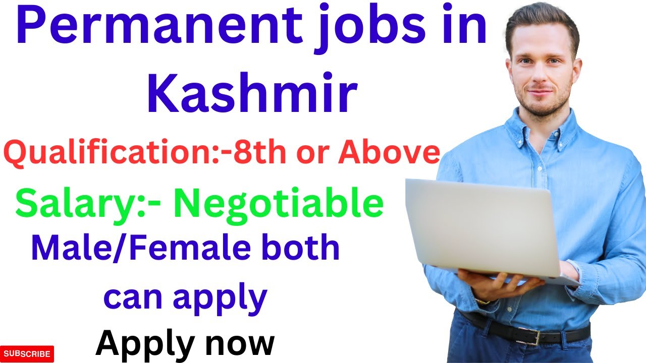 permanent jobs in Kashmir || Jobs in Kashmir // Jammu and Kashmir Jobs ...