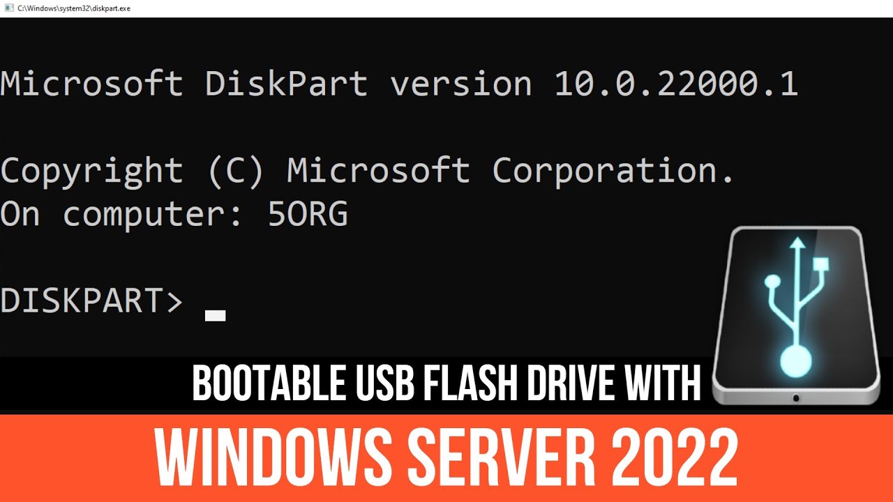 #2 How to create a bootable USB flash drive with Windows Server 2022 ...