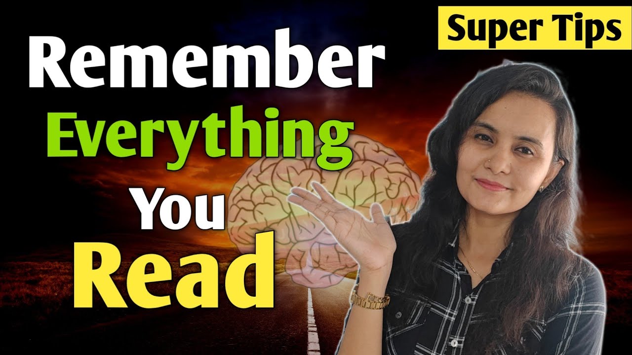 How To Remember Everything You Read || पढ़ा हुआ याद कैसे रखें || Study ...