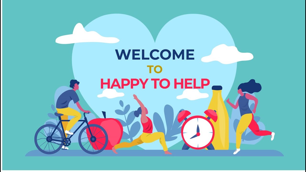 HAPPY TO HELP SESSION TO UNDERSTAND THE CONCEPT OF GOOD HEALTH - YouTube