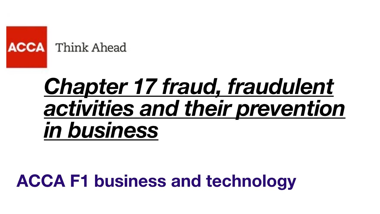 Chapter 17 fraud,fraudulent activities and their prevention in business ...