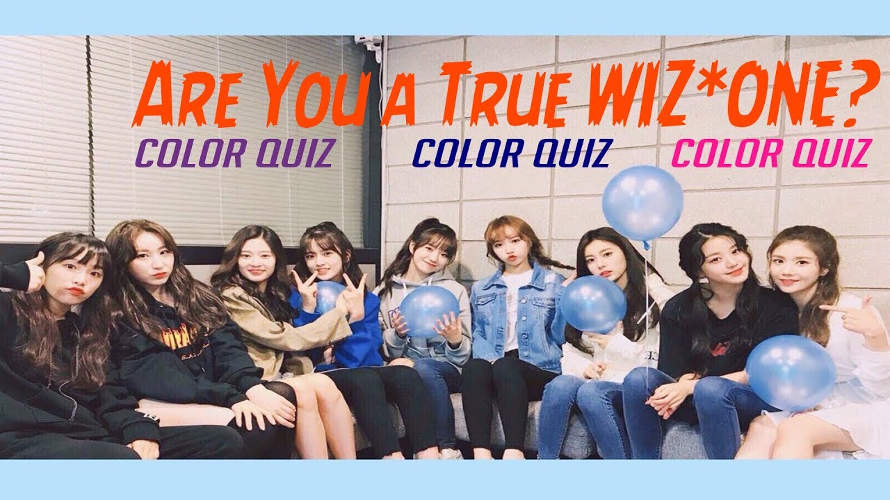 Are You a True WIZ*ONE? #1 ~ IZONE Color Quiz - YouTube