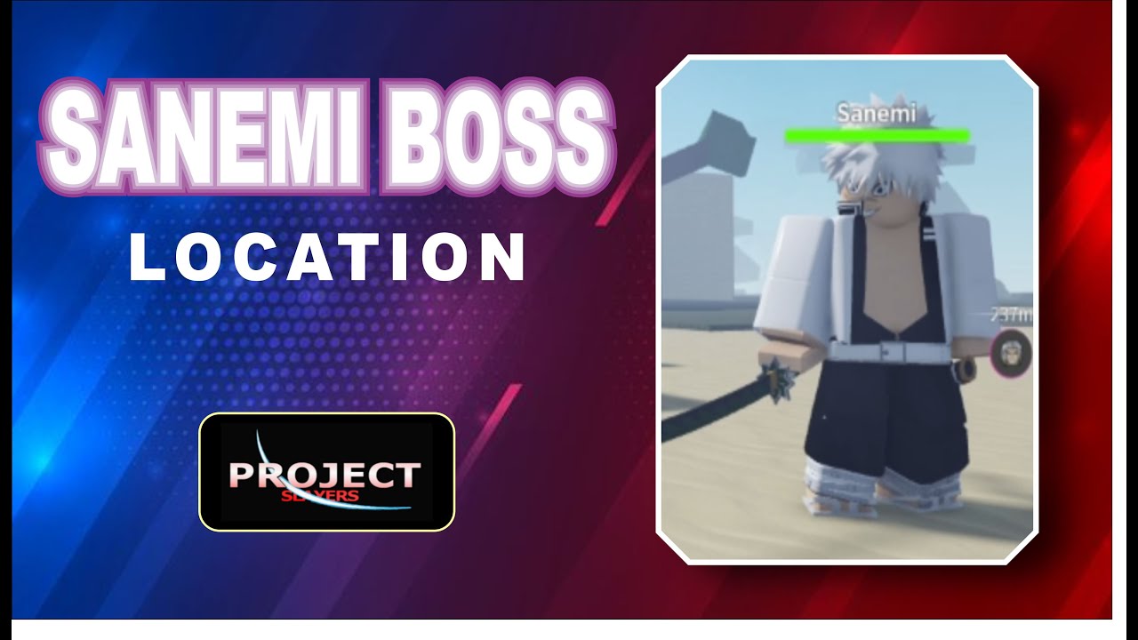 Sanemi Boss Location in PROJECT SLAYERS | Where to find Sanemi Boss ...