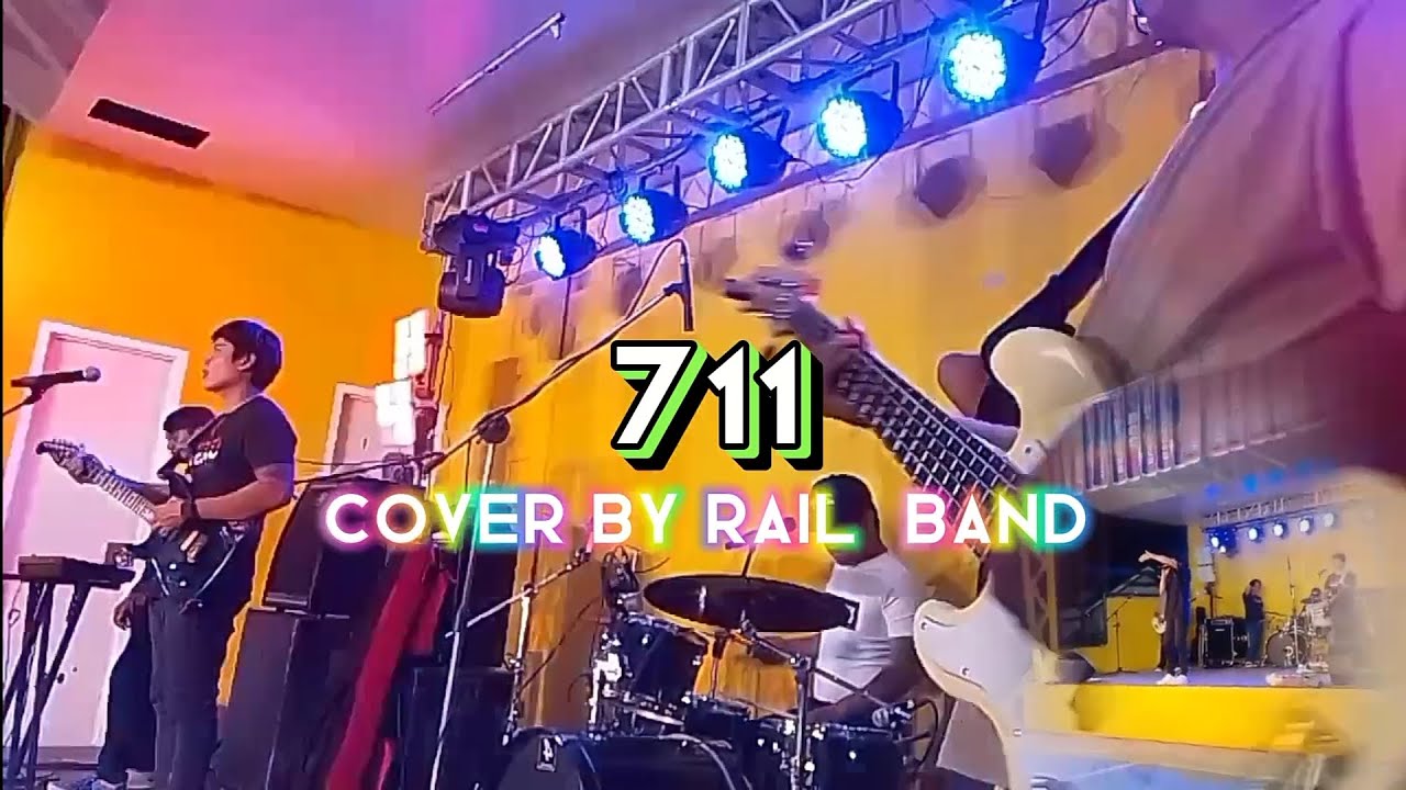 711 • TONEEJAY • COVER BY RAIL BAND 🔥 - YouTube