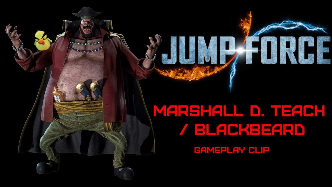JUMP FORCE | Marshall D. Teach / Blackbeard - Gameplay Clip [10] - YouTube
