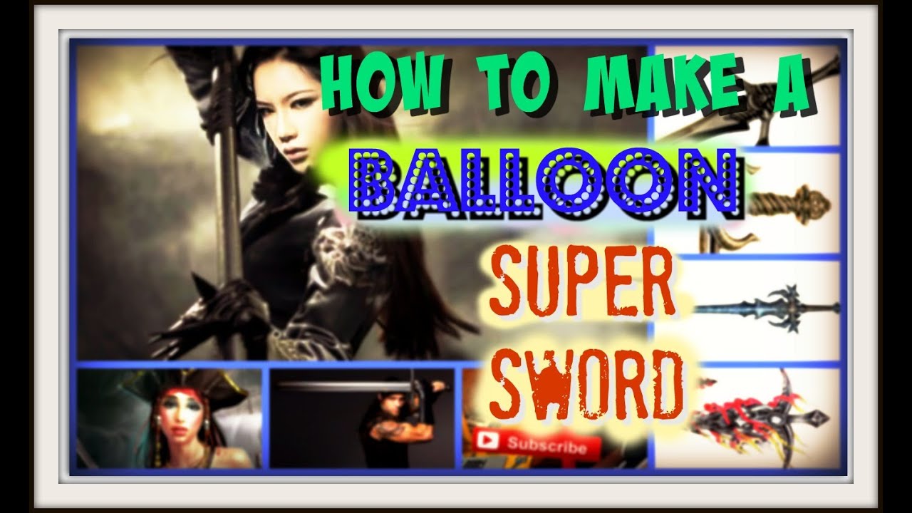 How to make a balloon sword #balloon tutorial# , 造型氣球教學,balloon animal ...