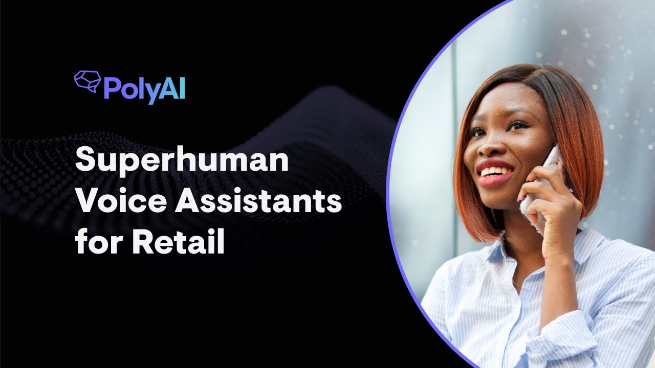 PolyAI Voice Assistant Industry Demo: Retail - YouTube