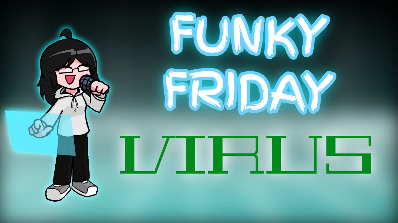 [Funky Friday] Cyber Sensation - Virus (Roblox) - YouTube