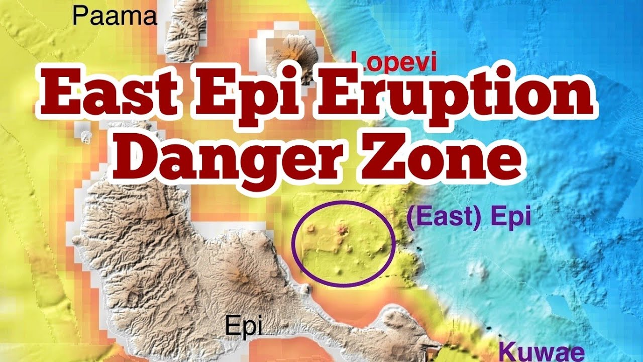 East Epi Volcano Eruption: Exclusion Zone, Indo-Australian & Pacific ...