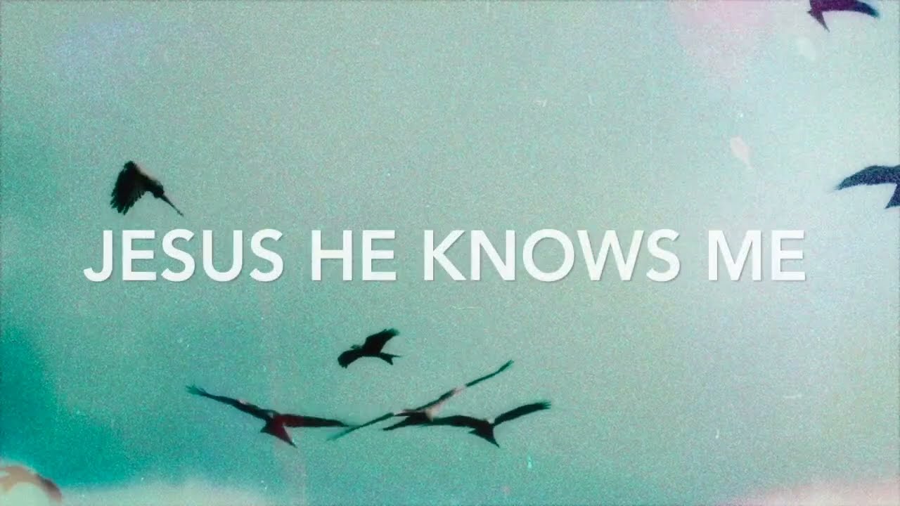 Jesus he knows me cover by BilliWilli - YouTube