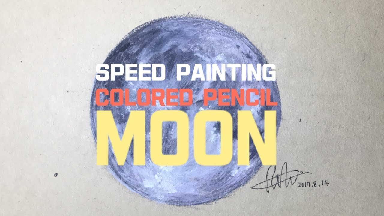 [손그림] 색연필로 그리는 보름달 { speed painting the moon } | 백은화 - YouTube