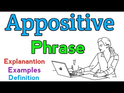 Appositive phrase | What is appositive phrase? | Appositive ...