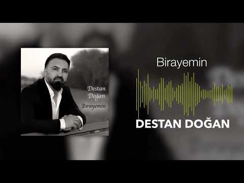 Destan Doğan - Birayêmin