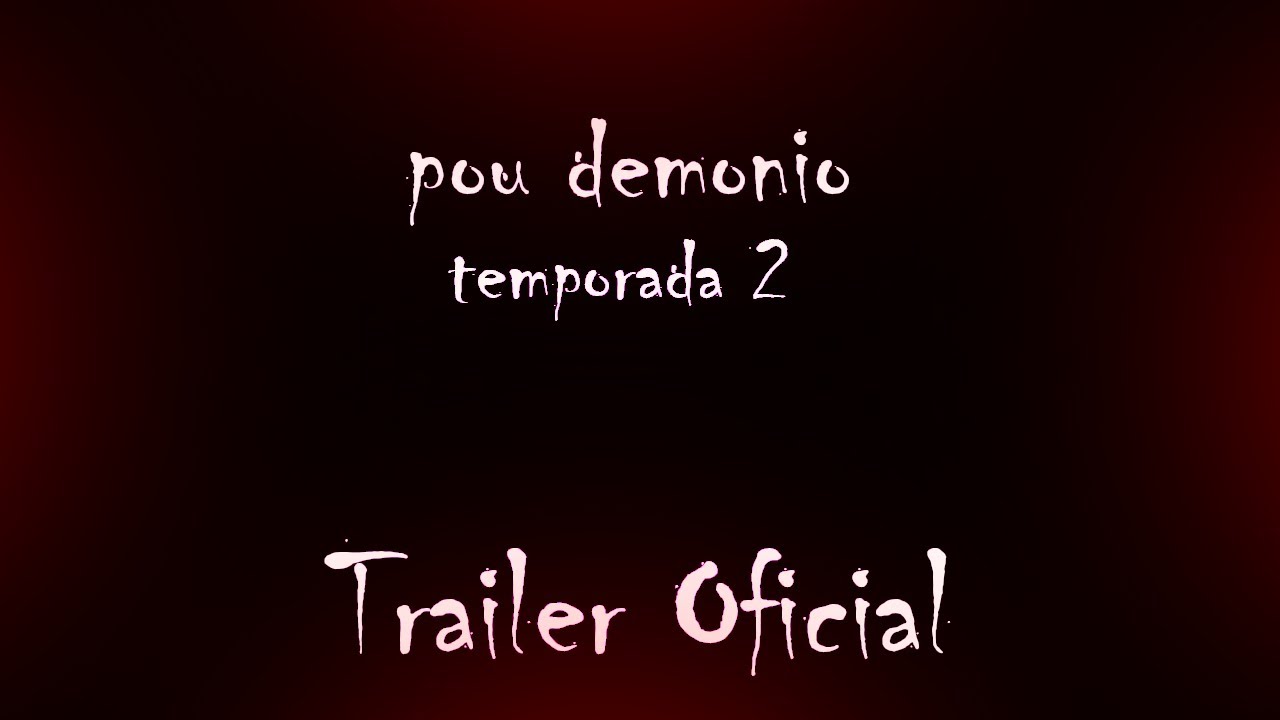 Pou demonio temporada 2 Trailer Oficial - YouTube