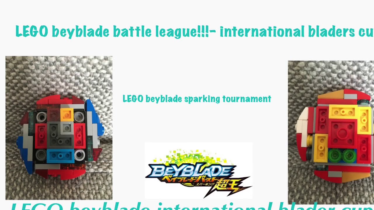LEGO Beyblade Burst Sparking International Bladers Cup Announcement ...