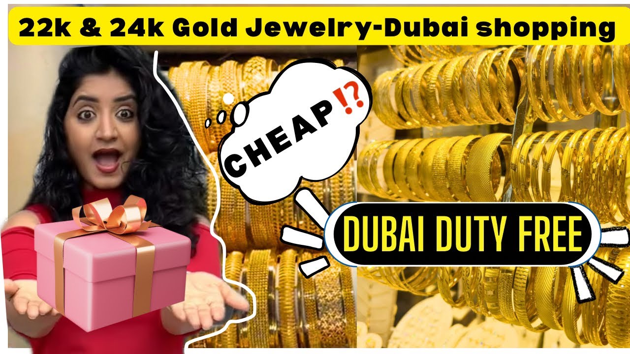 🤑Gold Shopping at Dubai Duty Free | Pure Gold Jewelry!what’s the limit ...