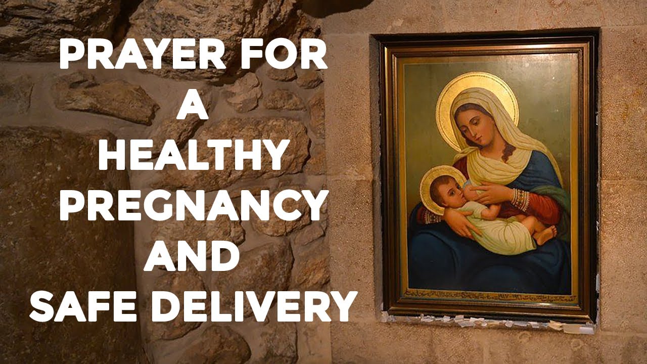 PRAYER FOR A HEALTHY PREGNANCY AND SAFE DELIVERY - YouTube