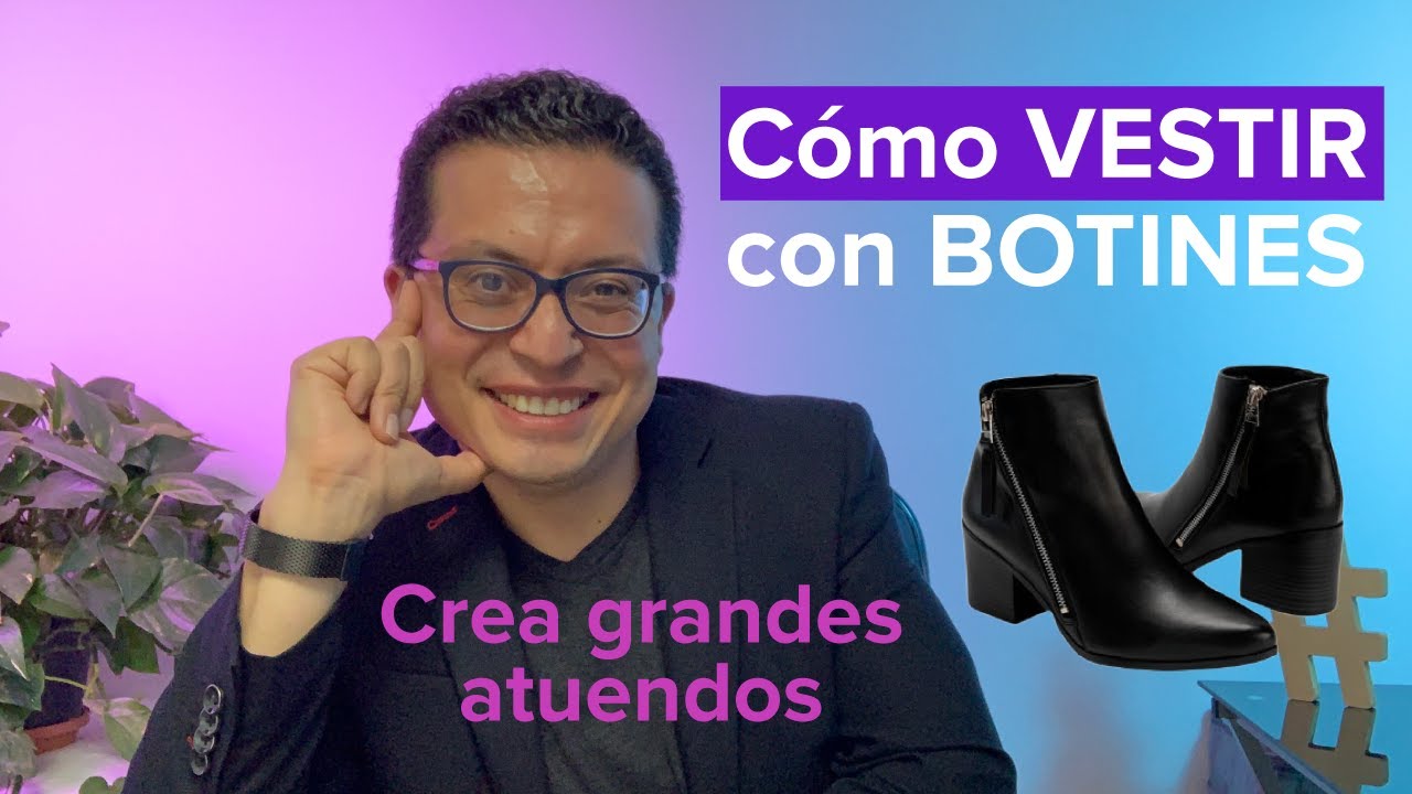 Cómo VESTIR con BOTINES (y crear grandes atuendos) 🤩 👍 - YouTube