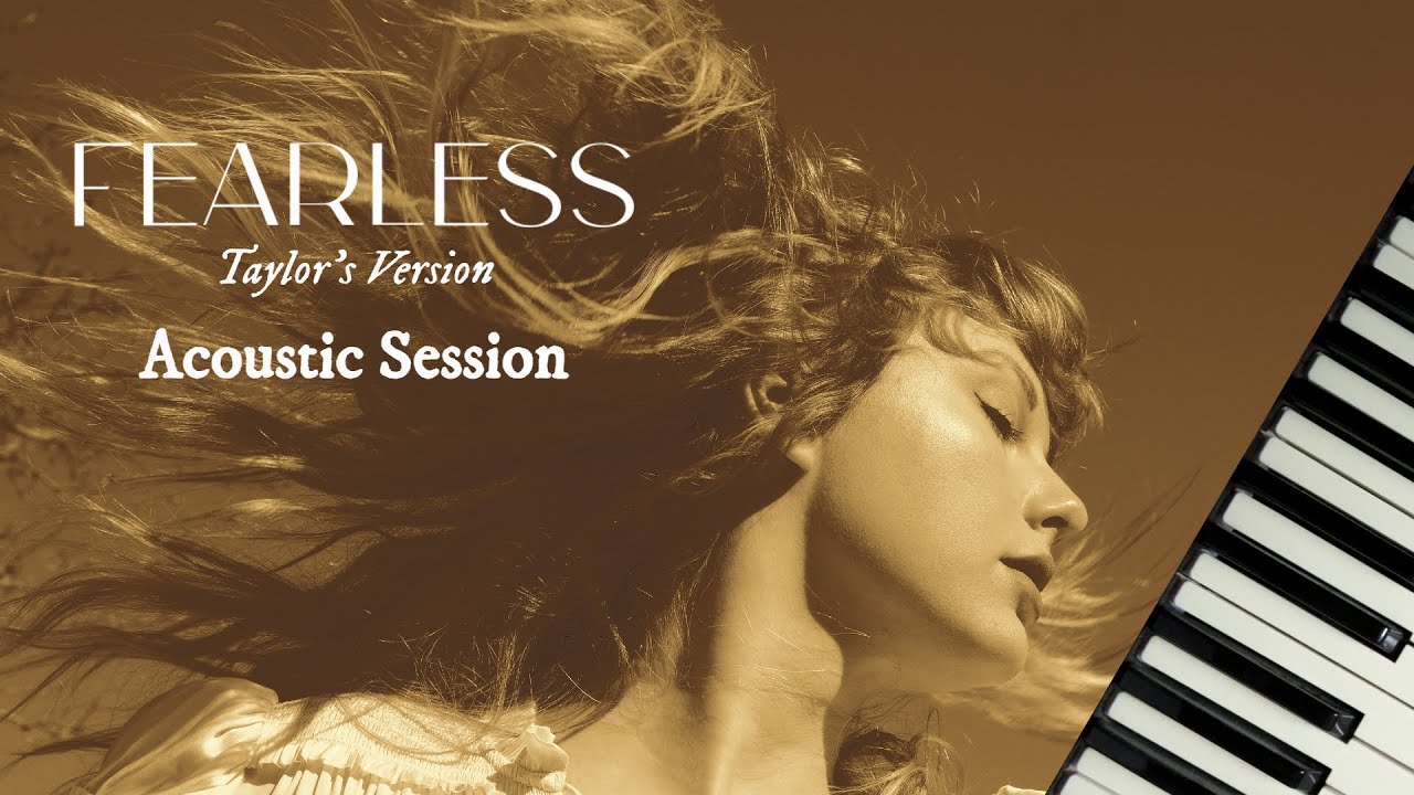 Fearless Album (Taylor's Version) (Acoustic Session) - Taylor Swift ...