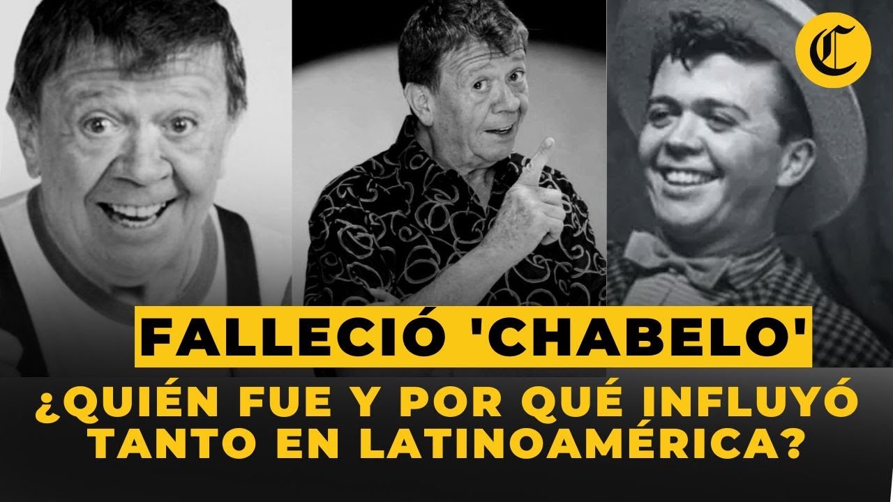 'CHABELO' falleció a los 88 años ¿Quién fue y por qué es tan reconocido ...
